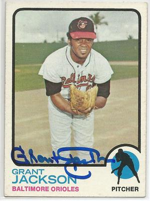 GRANT JACKSON Autographed Signed 1973 Topps Baseball card Baltimore ...