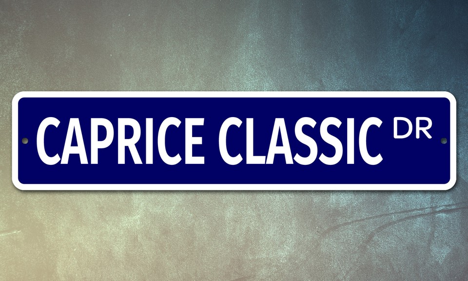 5538 SS Caprice Classic 4" x 18" Novelty Street Sign Aluminum | eBay