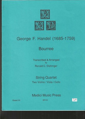 String Quartet Music 2-Vlns, Viola, Cello. BOUREE By Handel Grade 2-3 ...