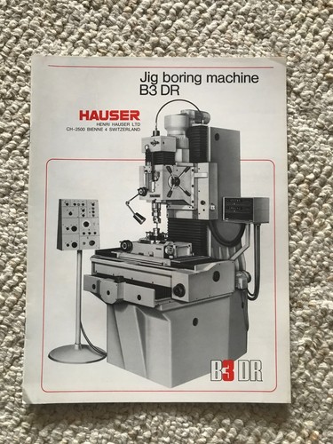 Henri Hauser B3 DR Jig Boring Machine, Sales Catalog, Swiss Made | eBay