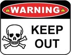 WARNING Keep Out 9" x 11.5" Laminated Sign | eBay