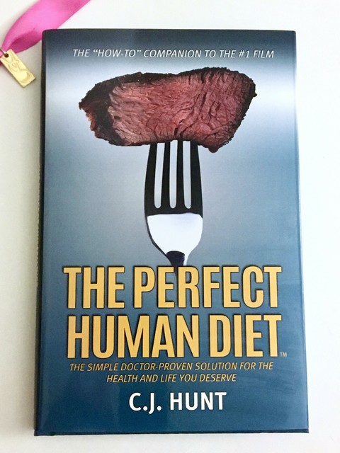 The Perfect Human Diet : The Simple Doctor-Proven Solution for the ...