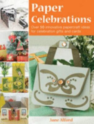 Paper Celebrations, Paperback by Alford, Jane, Like New Used, Free ...