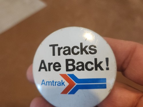 Vintage 1980’s “Tracks Are Back” Amtrak Button Pin | eBay