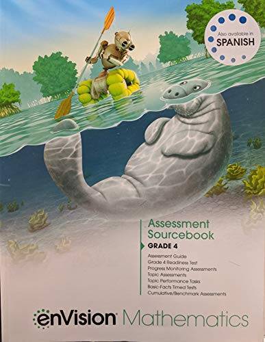 Envision Mathematics 2020 Assessment Sourcebook Grade 4, c. 2020 ...