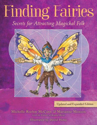Finding Fairies : Secrets for Attracting Magickal Folk, Paperback by ...