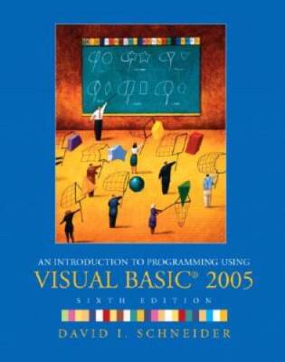 Introduction to Programming Using Visual Basic 2005, An ( - VERY GOOD 9780130306548| eBay