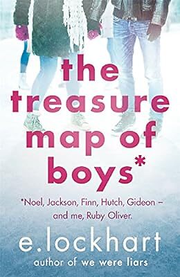Ruby Oliver 3: The Treasure Map of Boys, E. Lockhart, Used; Like New ...