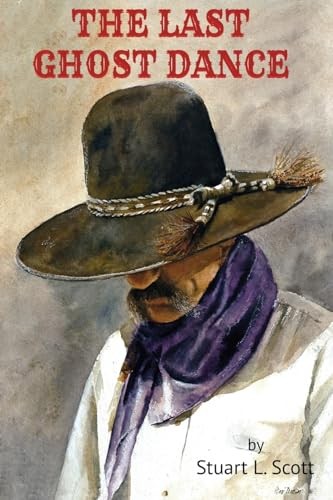 The last Ghost Dance - Paperback By SCOTT, STUART L - GOOD ...