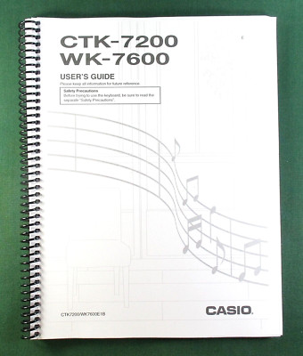 Casio CTK-7200 WK-7600 Instruction Manual: 169 Pages Coil Bound & Clear ...