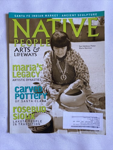 2008 September/October Native Peoples Magazine Santa Clara Pottery ...