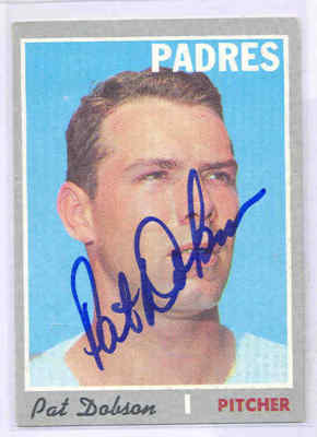 Pat Dobson San Diego Padres 1970 Topps Autographed Signed Baseball Card ...