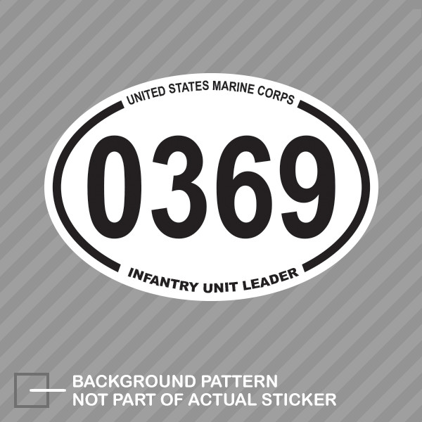 United States Marine Corps MOS 0369 Infantry Unit Leader Oval Sticker ...