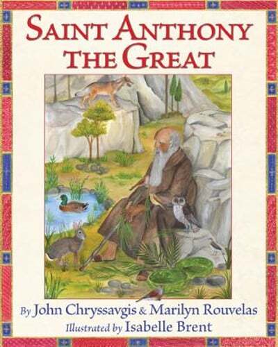 Saint Anthony the Great by Deacon Chryssavgis, John: Used 9781937786465 ...