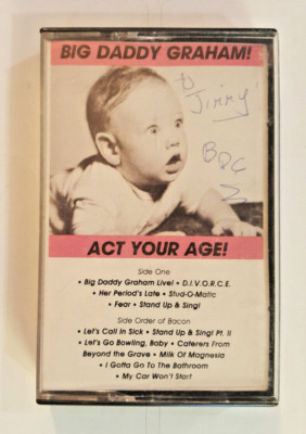 BIG DADDY GRAHAM Act Your Age Cassette Tape 1984 SIGNED COMEDY 94 WIP ...