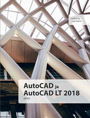 AutoCAD ja AutoCAD LT 2018 jatko 9780244072155| eBay