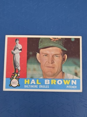 1960 Topps #89 Hal Brown Baltimore Orioles BASEBALL Card C8 | eBay