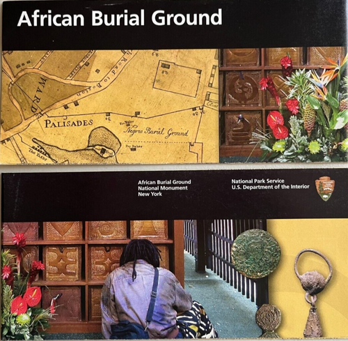 2025 AFRICAN BURIAL GROUND - NY NATIONAL PARK SERVICE UNIGRID BROCHURE ...