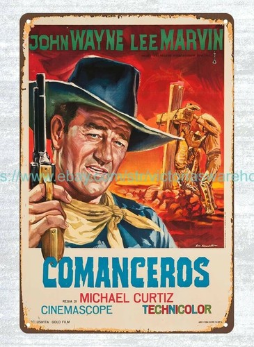 THE COMANCHEROS 1962 John Wayne Stuart Whitman movie poster metal tin ...