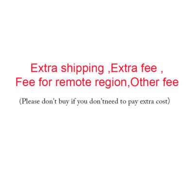 Extra shipping ,Upgrade shipping service fee,Fee for remote other Extra ...