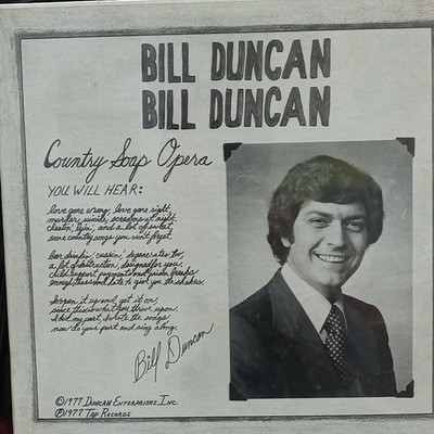 RARE Bill Duncan COUNTRY SOAP OPERA 33 RPM Vinyl Record Album LP0027 ...