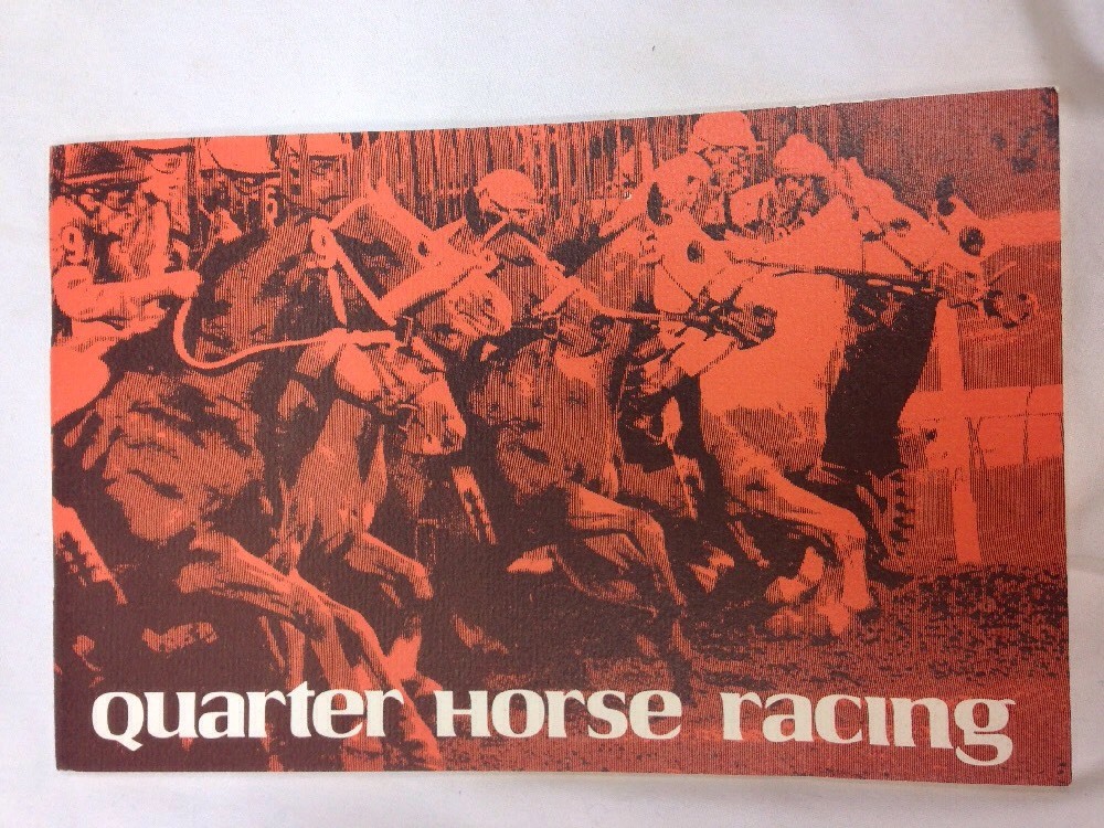 Vintage 1971 Booklet, Quarter Horse Racing, American Quarter Horse ...