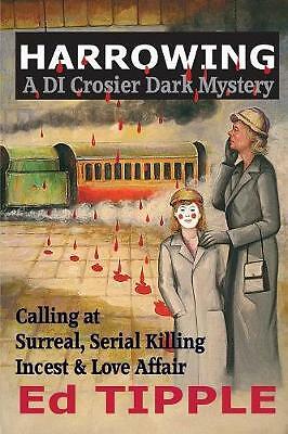 Harrowing by Paul Edwin Tipple (Paperback, 2014) for sale online | eBay