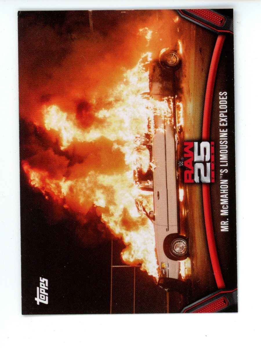 2018 Topps WWE Then Now Forever 25 Years Of Raw Limousine Explodes RAW ...