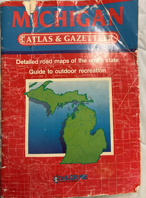 MICHIGAN ATLAS & GAZETTEER DETAILED ROAD MAP COUNTY BY COUNTY CAMPING ...