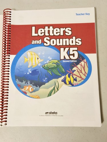 Abeka Letters and Sounds K5: Second Edition - Teacher Key, 2020 ...