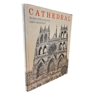 David Macaulay / Cathedral The Story of Its Construction Signed 1973 | eBay