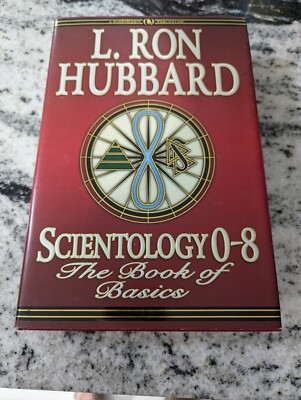 SCIENTOLOGY 0-8: THE BOOK OF BASICS HARDCOVER, L. RON HUBBARD ...