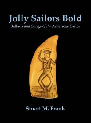 Jolly Sailors Bold by Stuart M. Frank (English) Hardcover Book ...