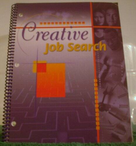 Creative Job Search 2005 Edition - Spiral-bound - VERY GOOD 967050596 ...