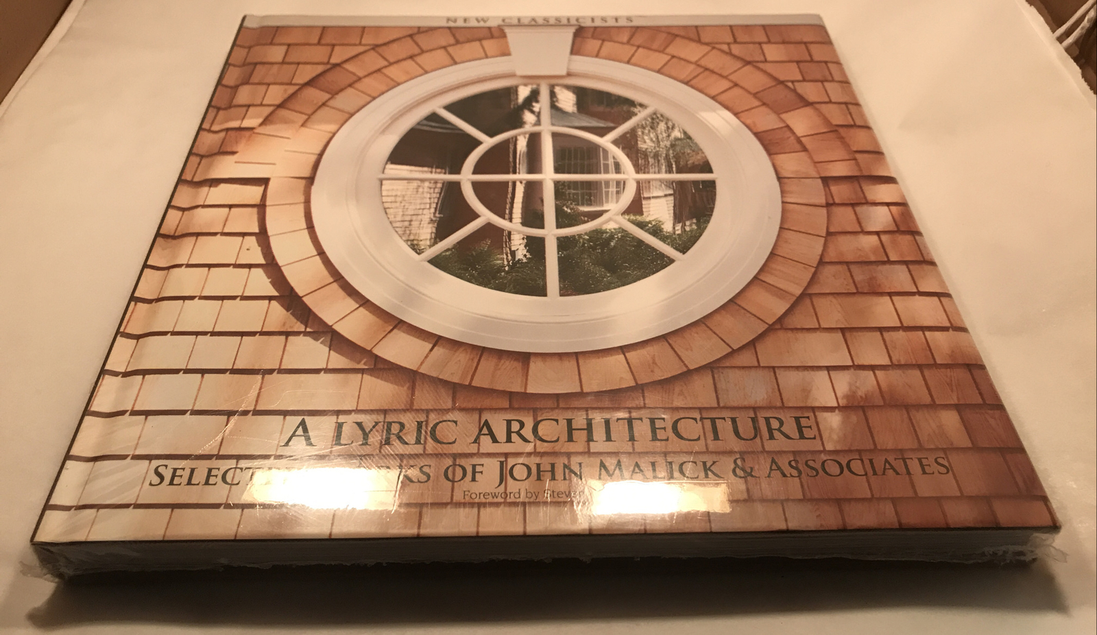 Lyric Architecture : Selected Works of John Malick and Associates New ...