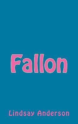 Fallon by Lindsay Anderson (2015, Trade Paperback) for sale online | eBay