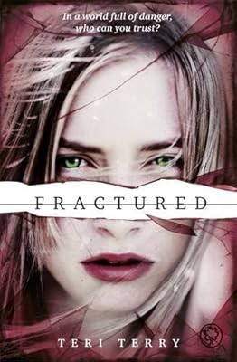 Fractured: Book 2: 2/3 (SLATED Trilogy), Terry, Teri, Used; Good Book ...