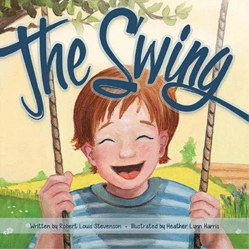 Robert Louis Stevenson Heather Lynn Harris The Swing (Poche ...