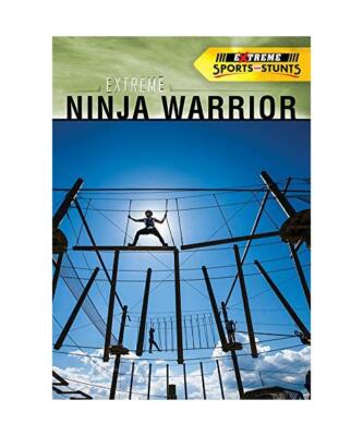 Extreme Ninja Warrior (Extreme Sports and Stunts), Culp, Jennifer | eBay