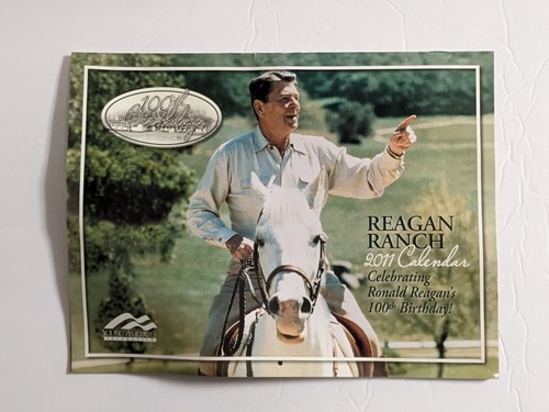 Ronald Reagan 2011 Calendar Celebratimg 100 Birthday Young America's ...