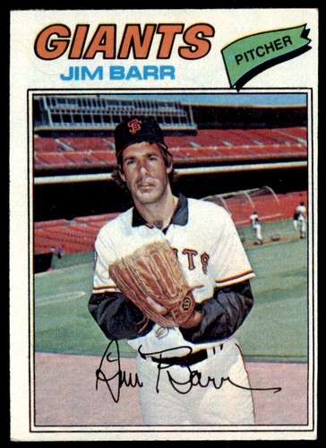 1977 TOPPS JIM BARR . SAN FRANCISCO GIANTS #609 | eBay