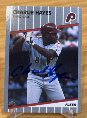 Charlie Hayes Signed Autographed 1989 Fleer Update Card PHILLIES #U-106 ...