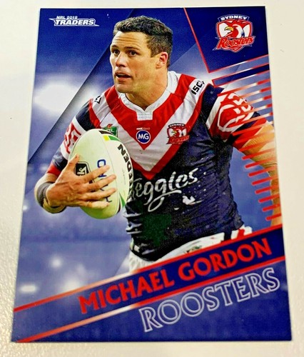 MICHAEL GORDON - 2018 NRL TRADERS - CARD 135 - SYDNEY ROOSTERS - NEW | eBay