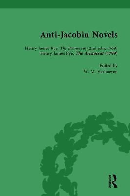 Anti-Jacobin Novels, Part I, Volume 1 by W. M. Verhoeven, Claudia L ...