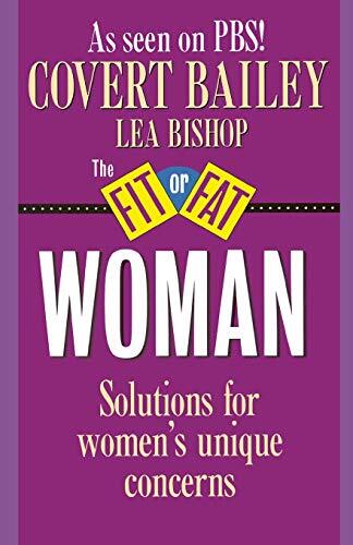 The Fit or Fat Woman By Covert Bailey 9780395510100| eBay