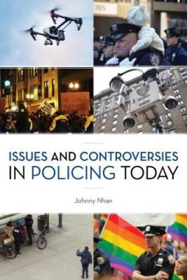 Issues and Controversies in Policing Today - Paperback - ACCEPTABLE ...