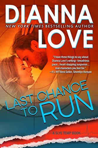 Last Chance to Run: Slye Temp romantic thriller prequel 9780988607941| eBay