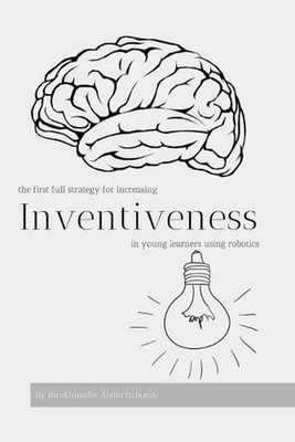 Inventiveness: The first strategy for increasing inventiveness in young ...