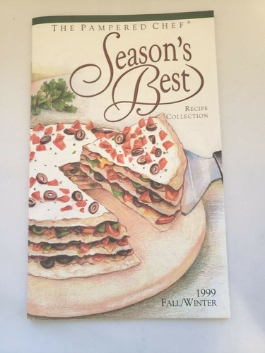 The Pampered Chef 1998 Season's Best Recipe Collection Fall Winter 1999 ...