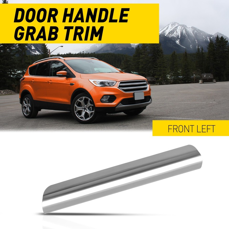 For Ford Escape 13-19 Front Driver Side Door Handle Grab Trim Molding ...